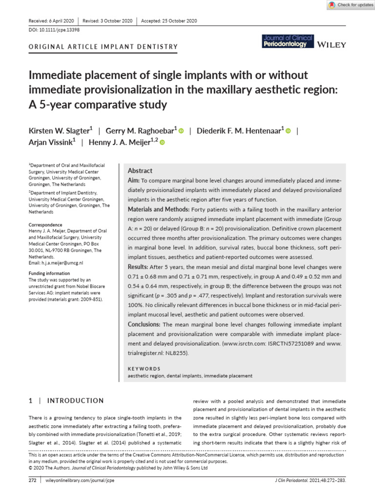 Immediate Placement of Single Implants With or Without Immediate Provisionalization in The ...
