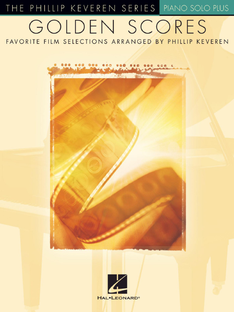 Golden Scores - Hal Leonard Corp.,Phillip Kever | PDF | Metro Goldwyn Mayer