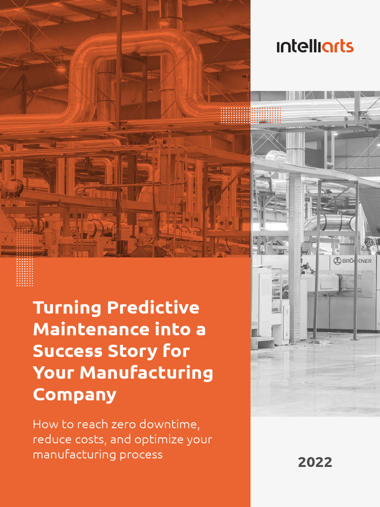 Predictive Maintenance Success in Manufacturing | PDF | Machine ...