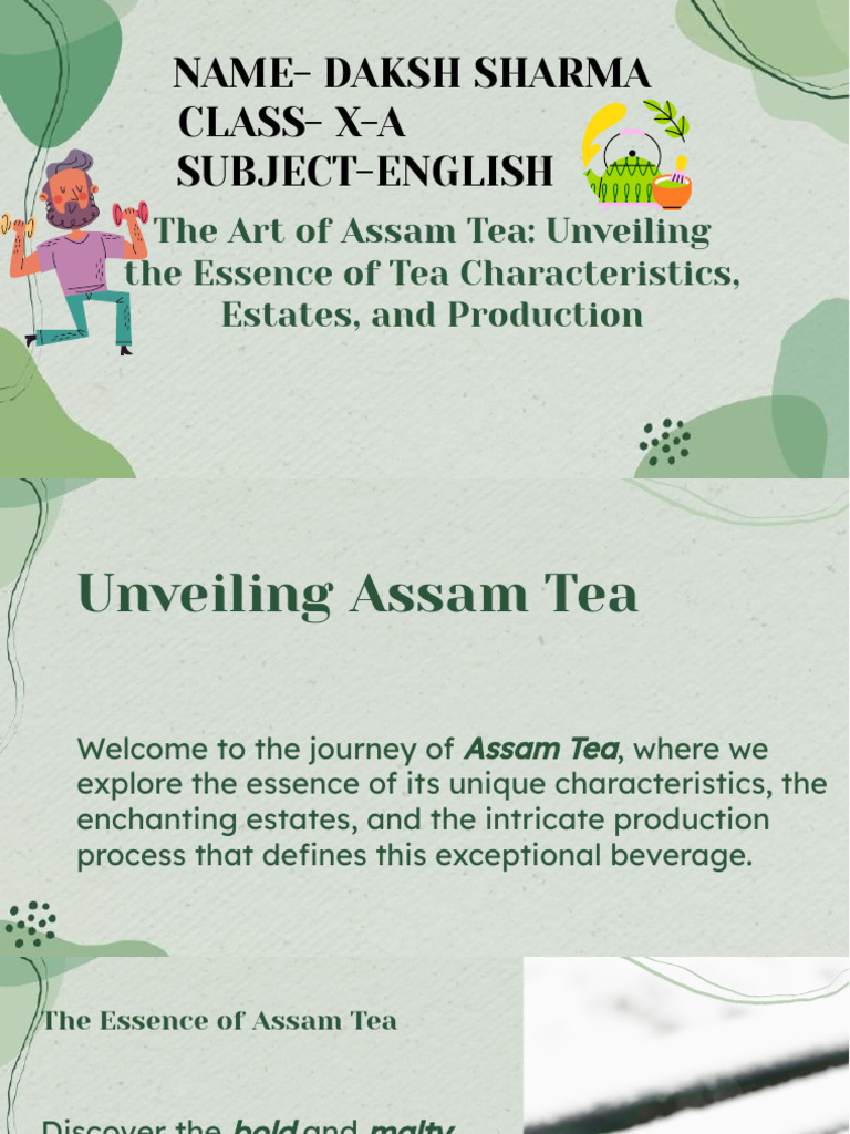 Slidesgo The Art of Assam Tea Unveiling The Essence of Tea ...
