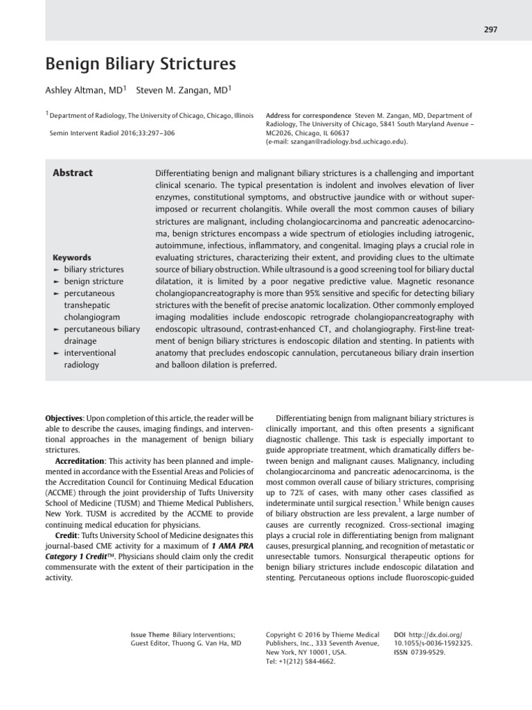 Benign Biliary Strictures: Ashley Altman, MD Steven M. Zangan, MD | PDF