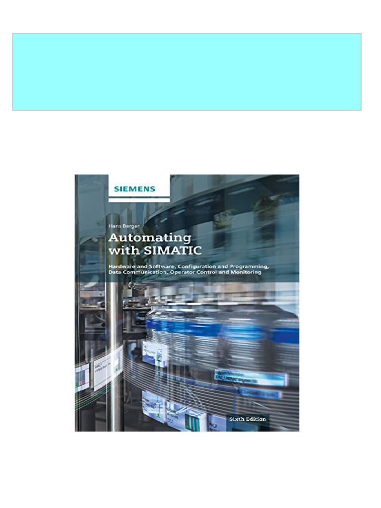 Automating With SIMATIC Controllers Software Programming Data Communication 6th Edition Hans ...