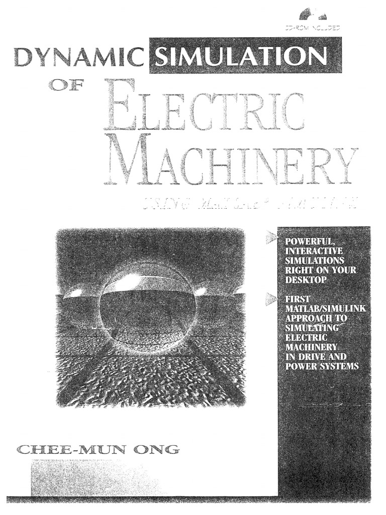 Dynamic Simulation of Electric Machinery. Using Matlab&Simulinck | PDF