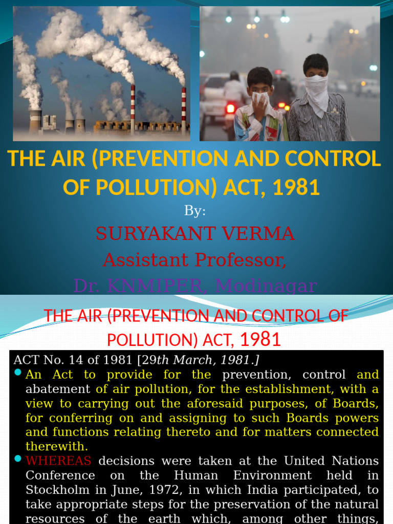 The Air (Prevention and Control of Pollution) Act, 1981: Suryakant ...