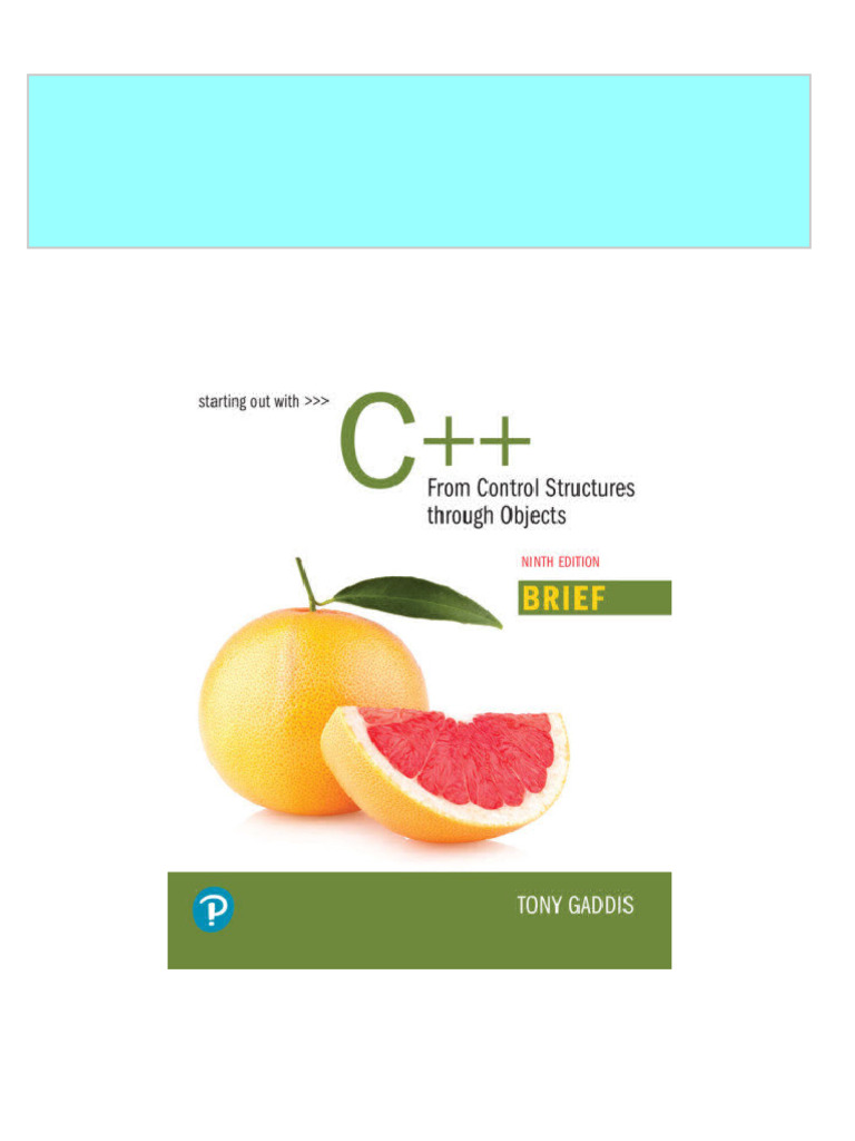 Instant Access To Starting Out With C++: From Control Structures ... Instant Access To Starting Out With C++: From Control Structures ...
