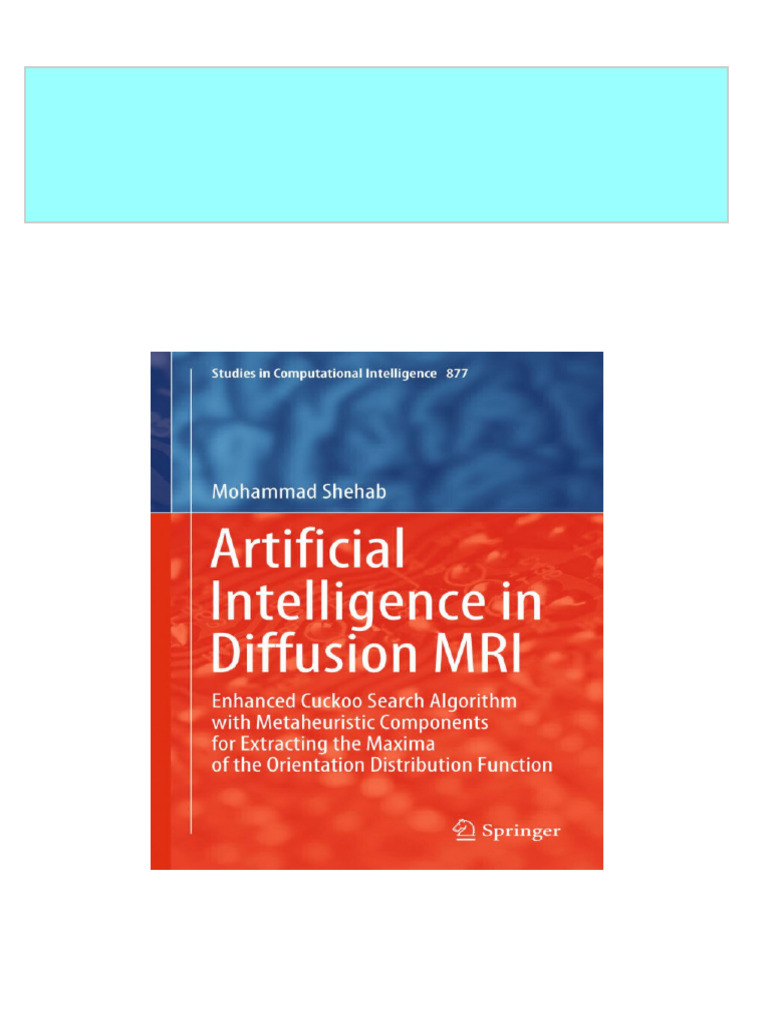 Full Download Artificial Intelligence In Diffusion Mri Enhanced Cuckoo Search Algorithm With