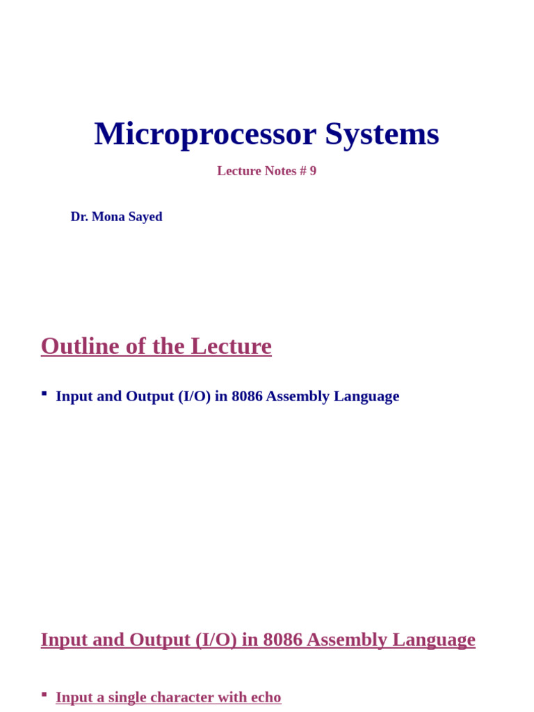 Microprocessor Systems: Dr. Mona Sayed | PDF
