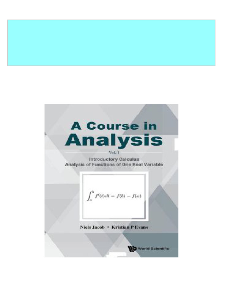 (FREE PDF Sample) A Course in Analysis Volume I Introductory Calculus ... (FREE PDF Sample) A Course in Analysis Volume I Introductory Calculus ...