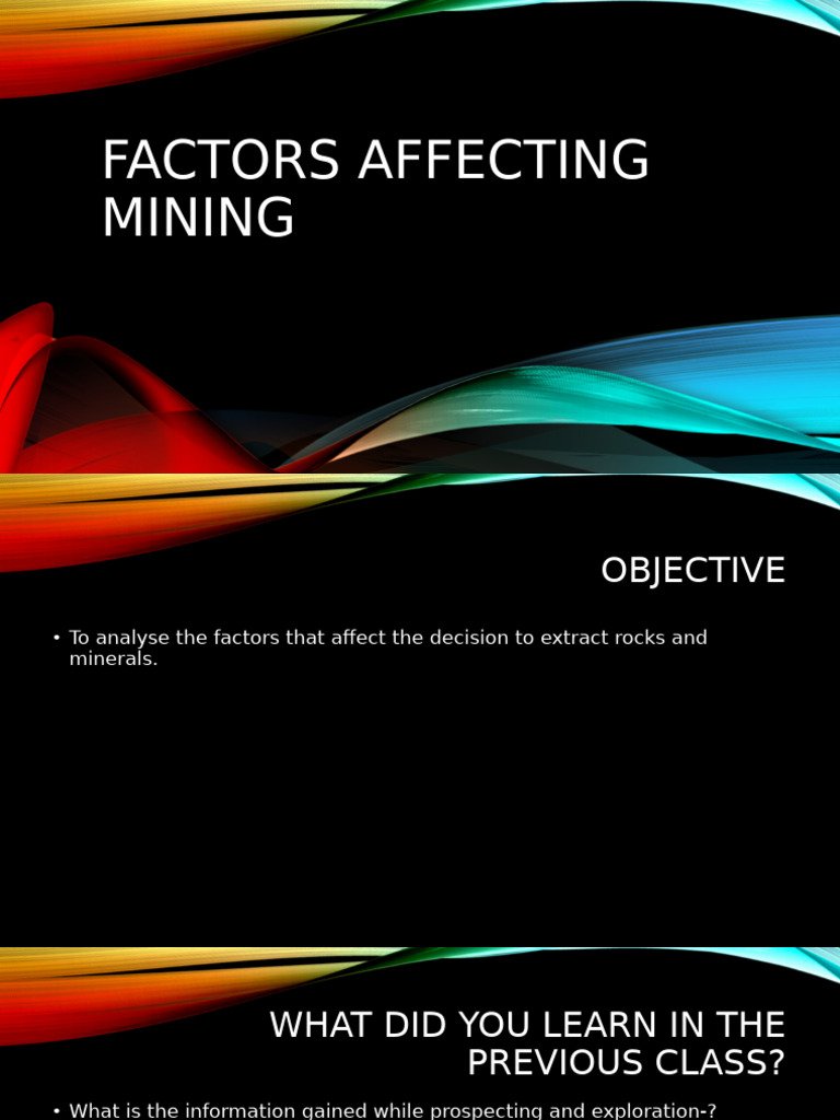 Factors Affecting Mining-Updated | PDF | Mining | Ore