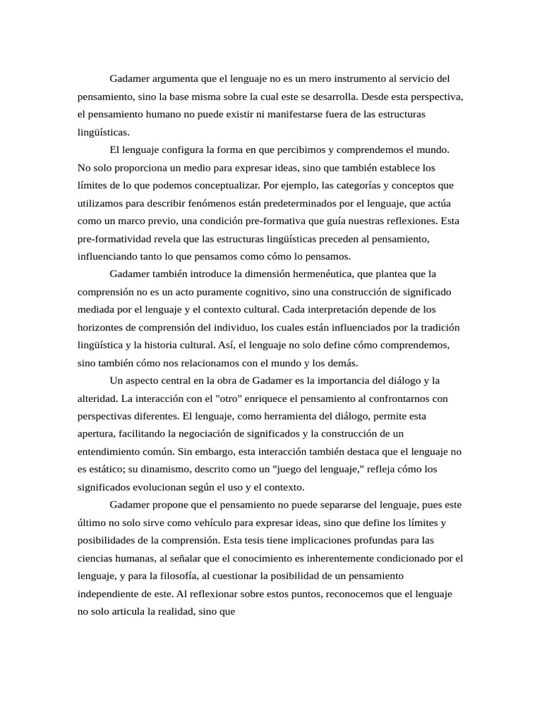 Gadamer Argumenta Que El Lenguaje No Es Un Mero Instrumento Al Servicio Del Pensamiento | PDF