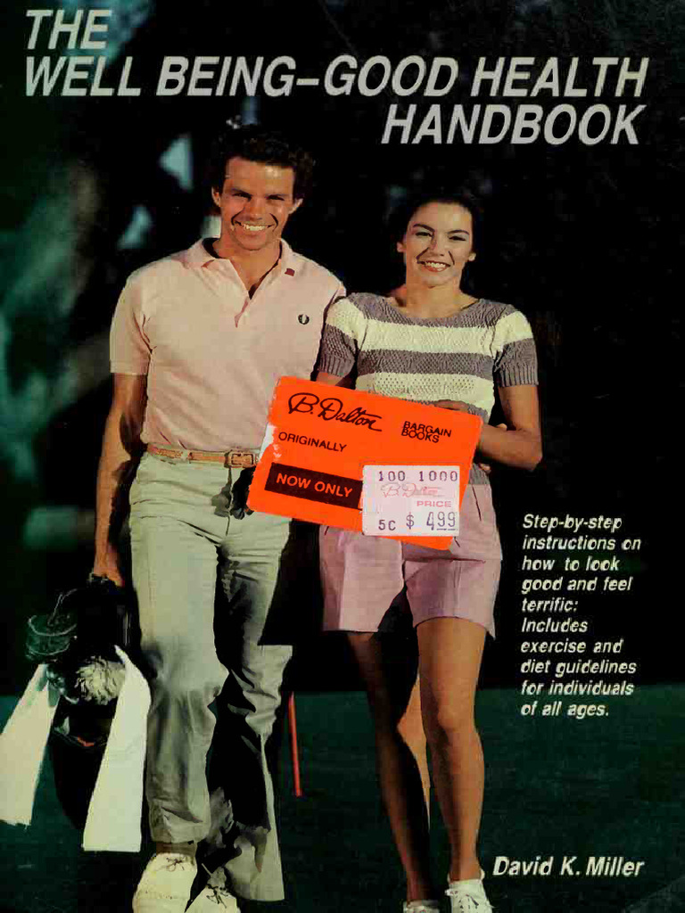 The Well Being - Good Health Handbook (David K Miller) (Z-Library) | PDF