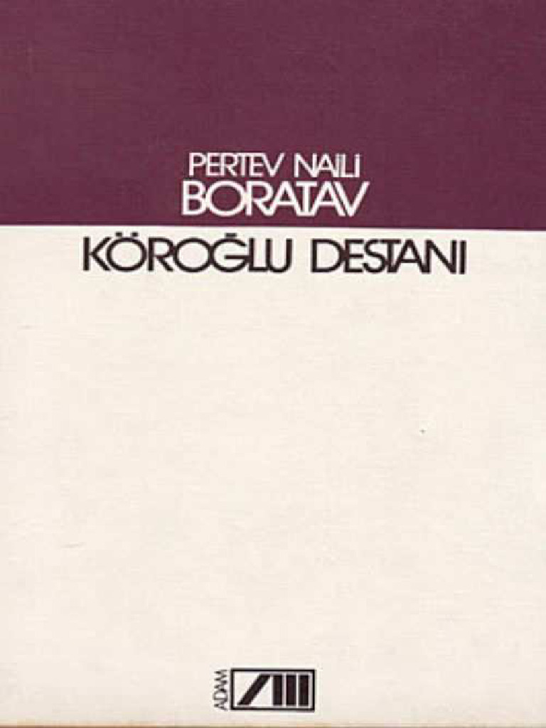 Pertev Naili Boratav Koroglu Destani | PDF