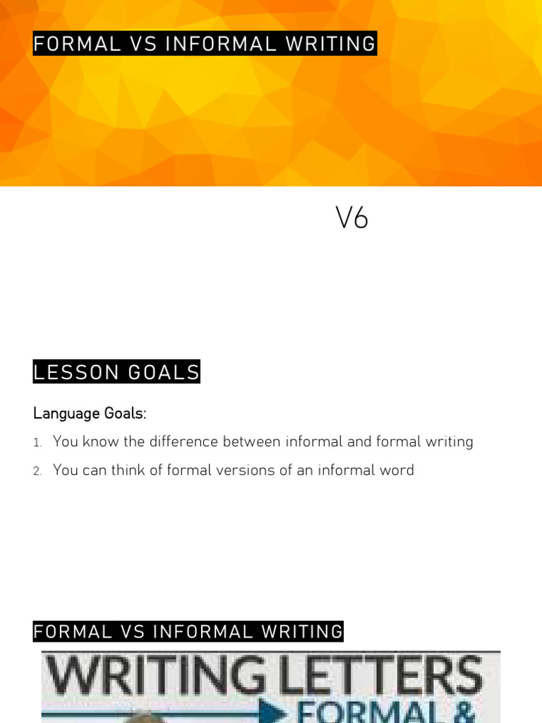 Formal Vs Informal Writing | PDF