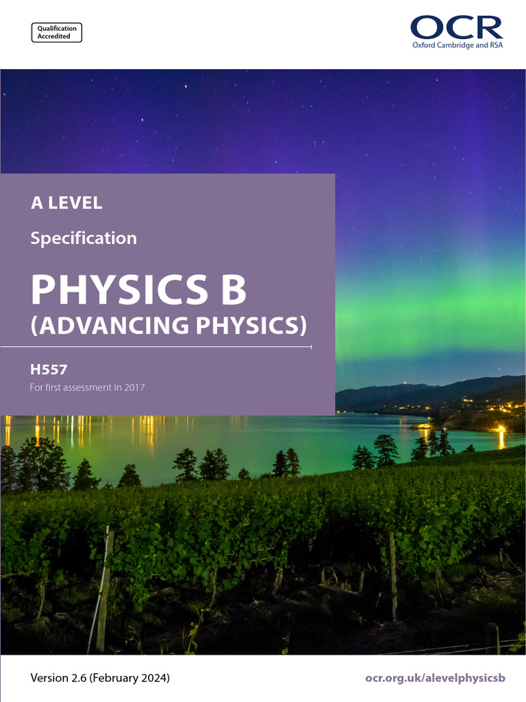 Specification Accredited A Level Gce Physics B Advancing Physics h557 | PDF | Learning | Teachers