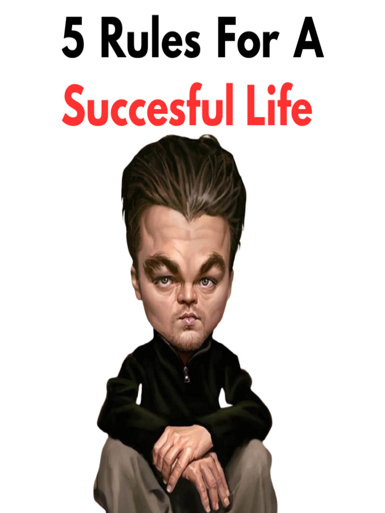 5 Rules For Successful Life! | PDF
