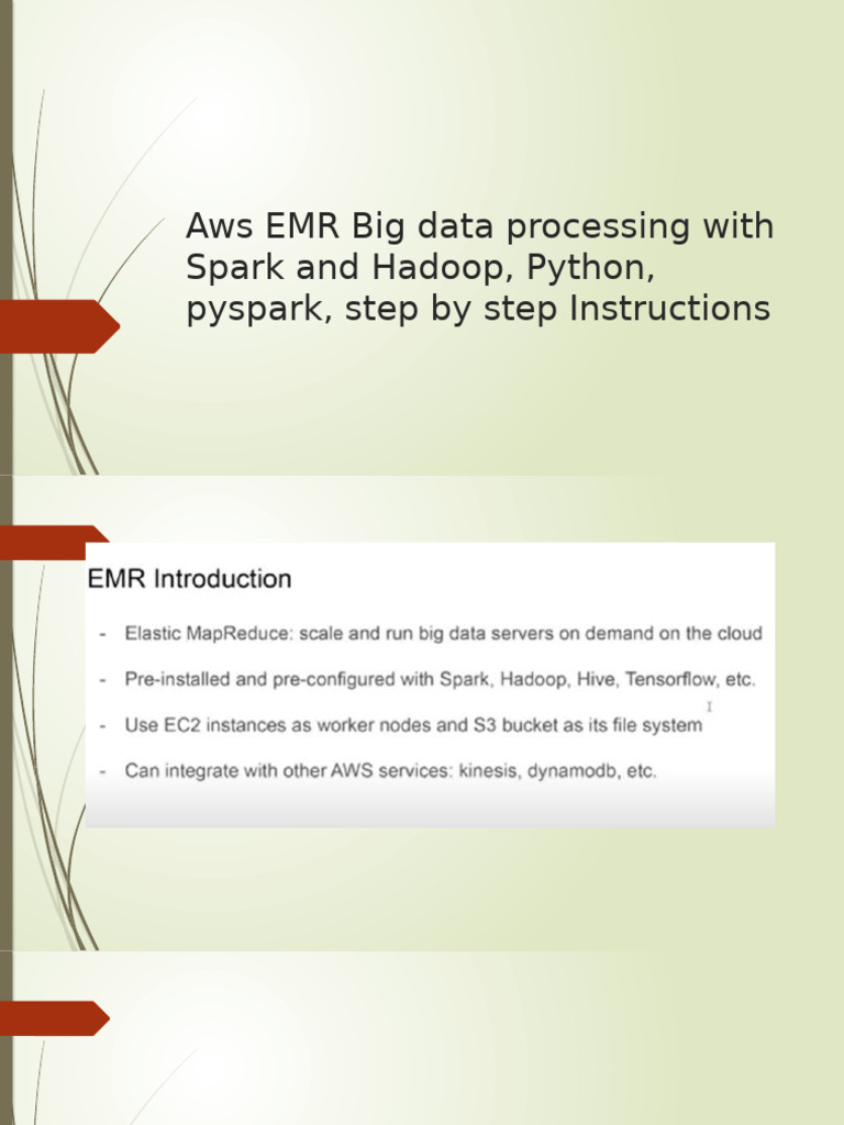 Aws EMR Big Data Processing With Spark and | PDF