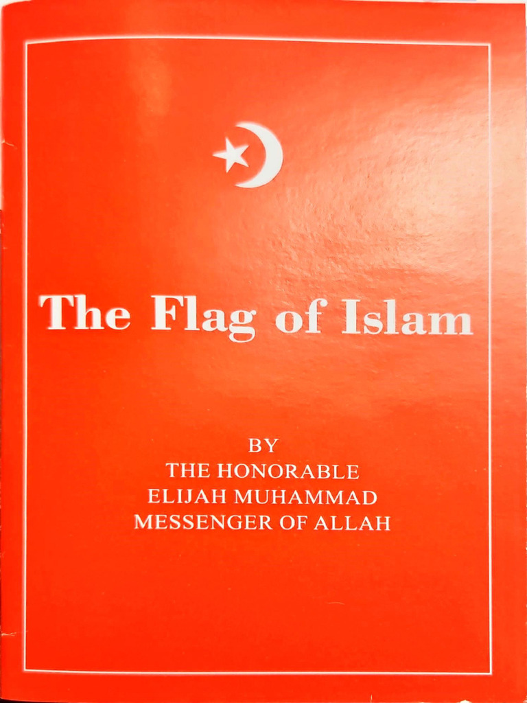 The Flag of Islam by The Honorable Elijah Muhammad | PDF | God In Islam ...