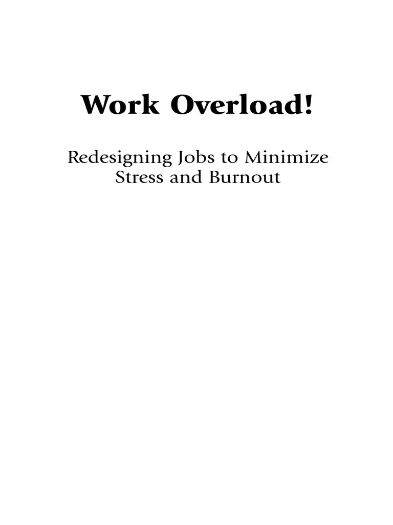 Work Overload and Stress | PDF | Workload | Occupational Stress
