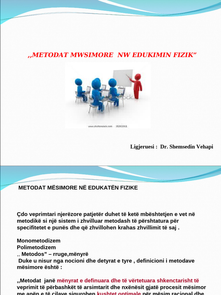 ,,metodat Mwsimore NW Edukimin Fizik": Ligjeruesi: Dr. Shemsedin Vehapi ...