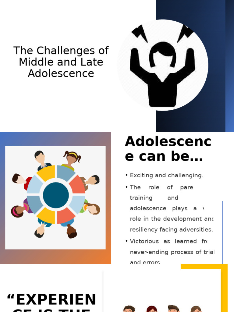 4 Personal Development The Challenges of Middle and Late Adolescence ...