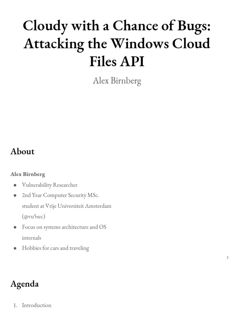 Alex Birnberg, Cloudy With A Chance of Bugs - Attacking The Windows Cloud Files API | PDF ...