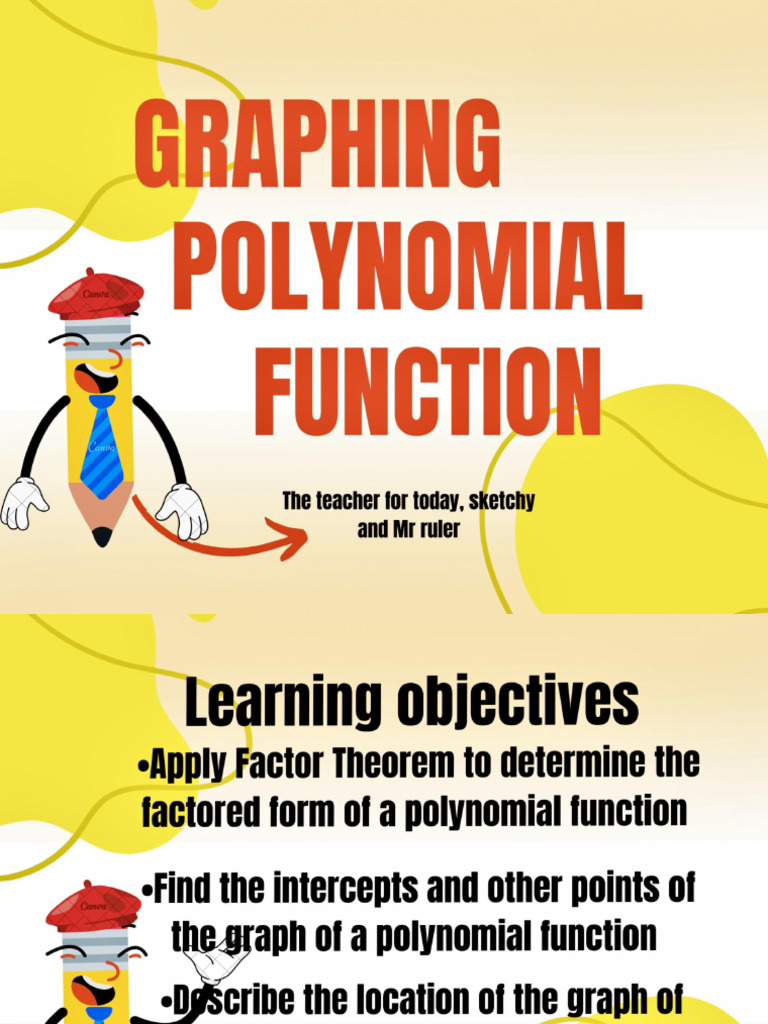 Graphing Polynomial Function | PDF | Polynomial | Zero Of A Function