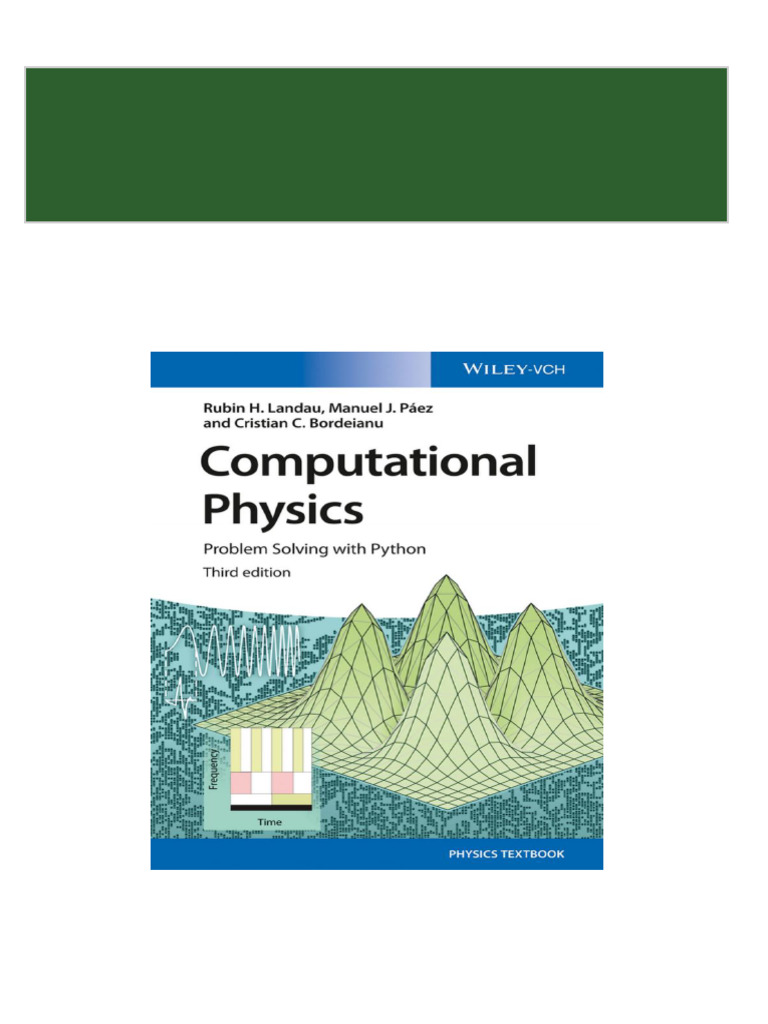 Computational Physics Problem Solving With Python 3rd Edition | PDF Computational Physics Problem Solving With Python 3rd Edition | PDF