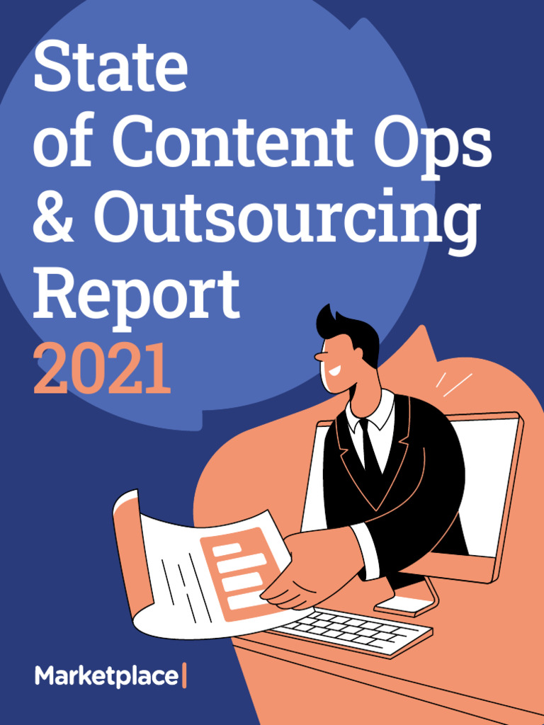 State of Content Ops Report | PDF | Search Engine Optimization | Outsourcing