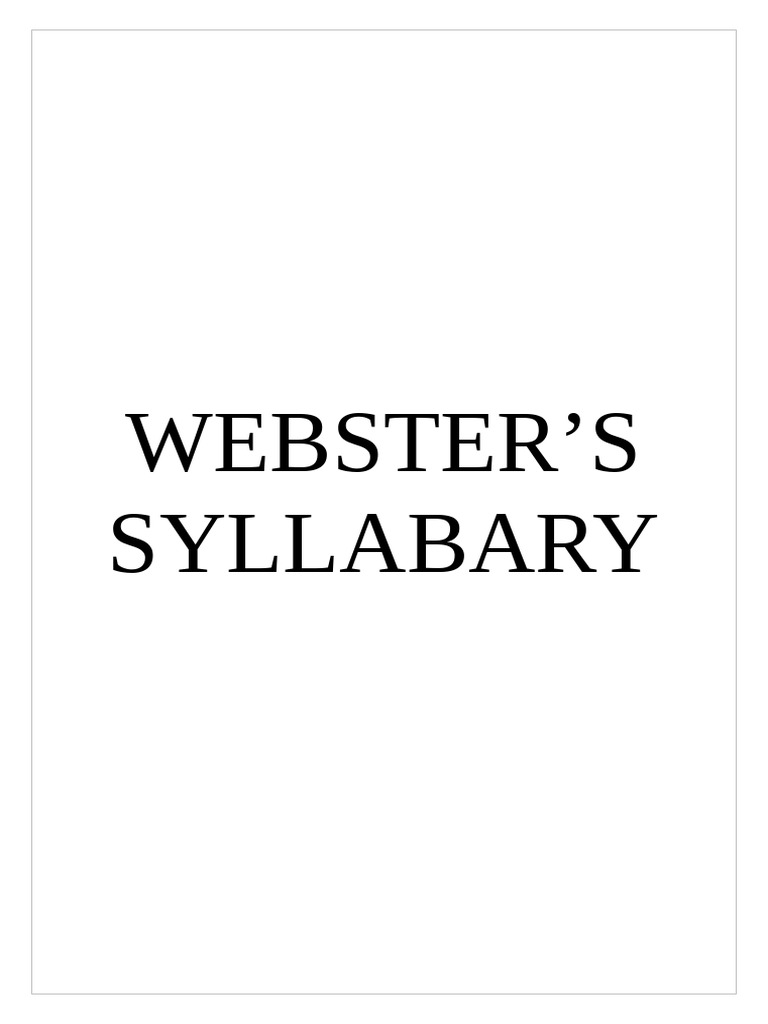 Webster's Syllabary | PDF | Syllable | Writing