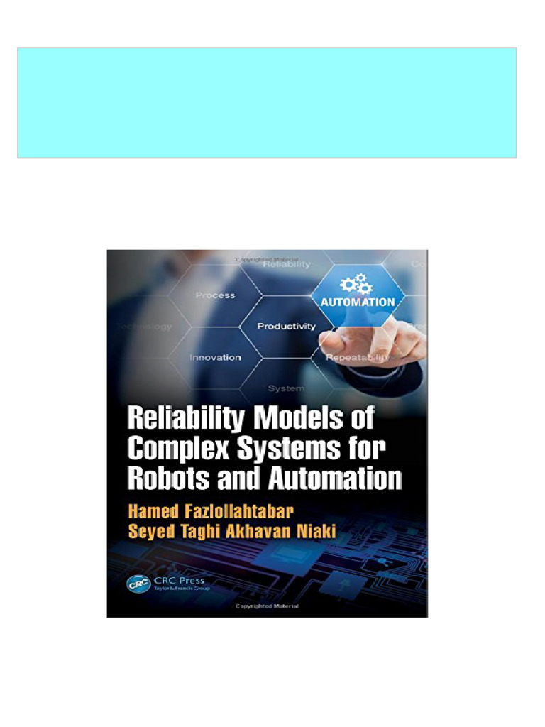 (FREE PDF Sample) Reliability Models of Complex Systems For Robots and ... (FREE PDF Sample) Reliability Models of Complex Systems For Robots and ...