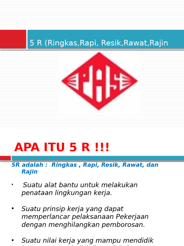 5 R Ringkas Rapi Resik Rawat Rajin | PDF