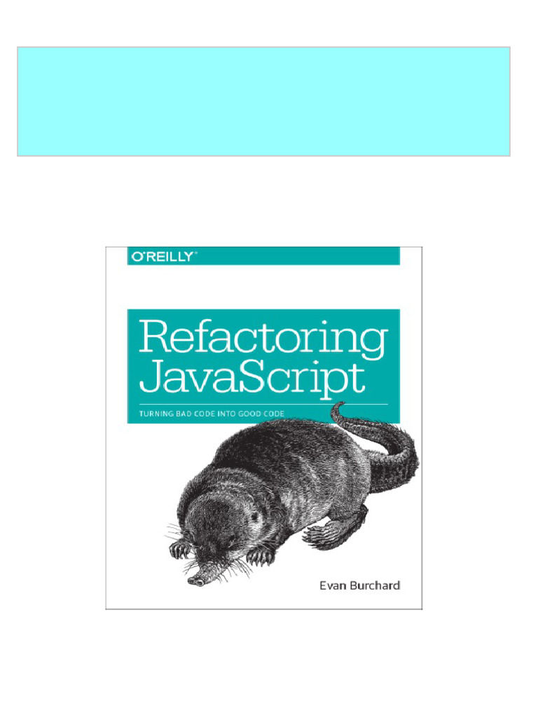 Download full Refactoring JavaScript turning bad code into good code ... Download full Refactoring JavaScript turning bad code into good code ...