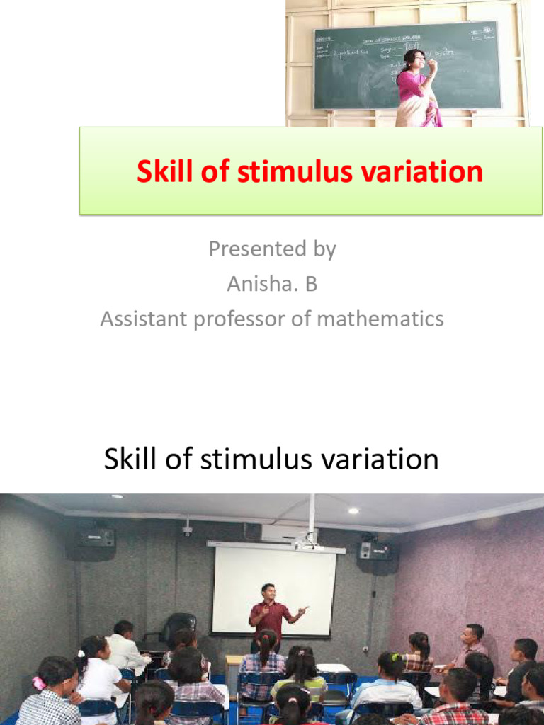 Skill of Stimulus Variation | PDF | Nonverbal Communication | Teachers