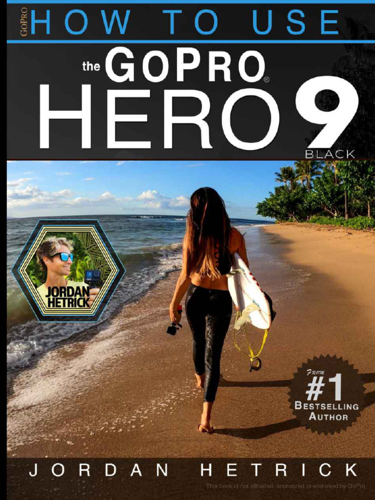 GoPro How To Use The GoPro HERO 9 Jordan Hetrick | PDF | Mobile App ...