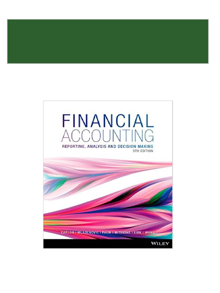 Instant download (eBook PDF) Financial Accounting Reporting, Analysis ... Instant download (eBook PDF) Financial Accounting Reporting, Analysis ...