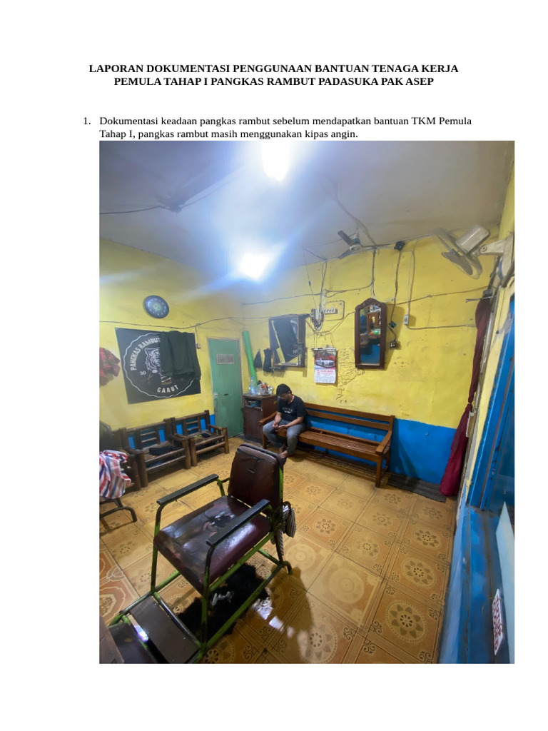 Laporan Dokumentasi Penggunaan Bantuan Tenaga Kerja Pemula Tahap I Pangkas Rambut Padasuka Pak ...