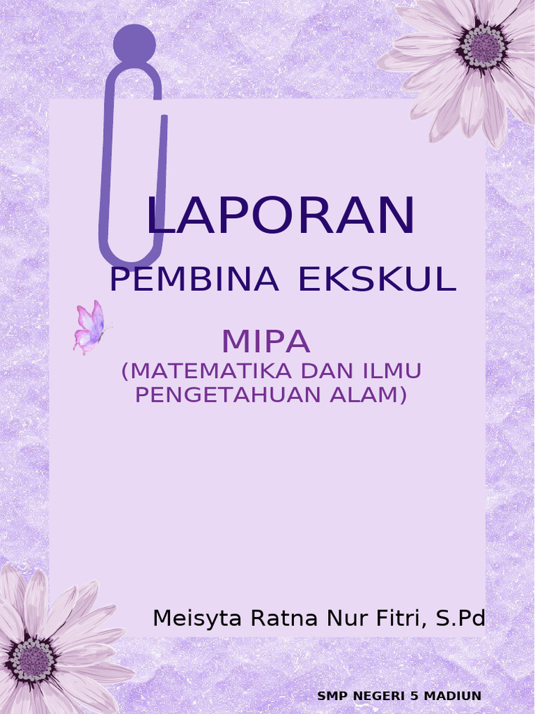 LAPORAN EKSTRAKURIKULER MIPA | PDF