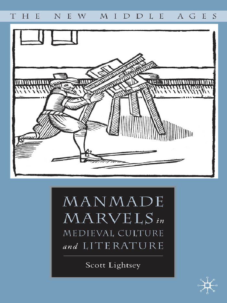 Manmade Marvels in Medieval Culture and Literature | PDF | Chivalric ...