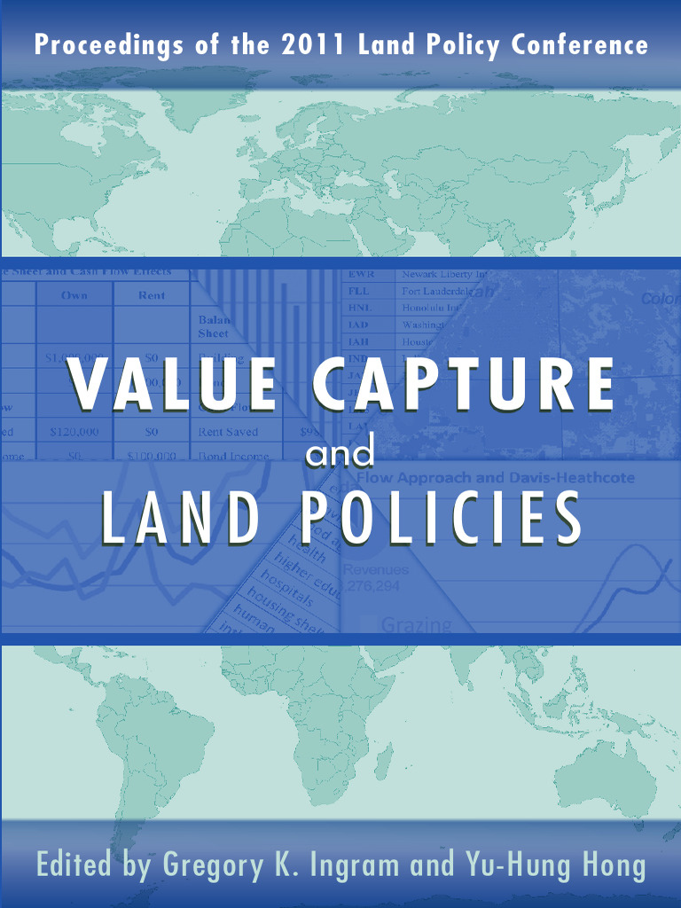 Value Capture and Land Policies (Gregory K. Ingram Yu-Hung Hong) (Z ...