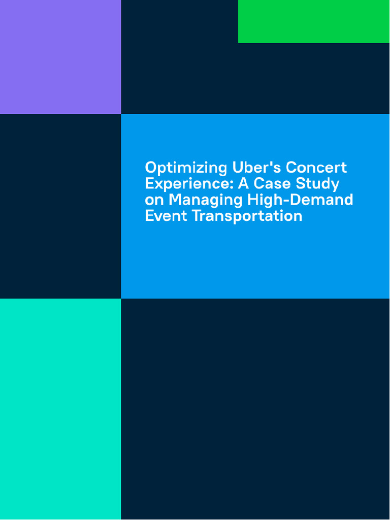 Uber Concert Mode Optimizing Transportation For Large Scale Events ...