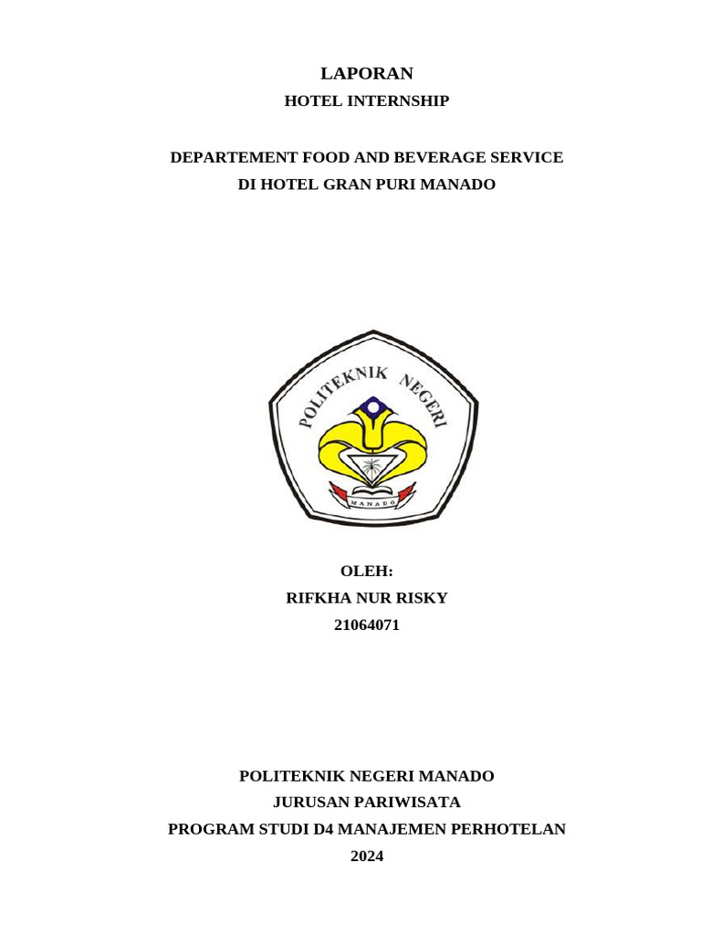 LAPORAN INTERNSHIP SEMESTER 6 - Politeknik Negeri Manado - Rifkha Nur Risky | PDF