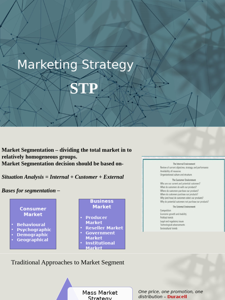 Marketing Strategy -STP PPT | PDF | Marketing | Market Segmentation