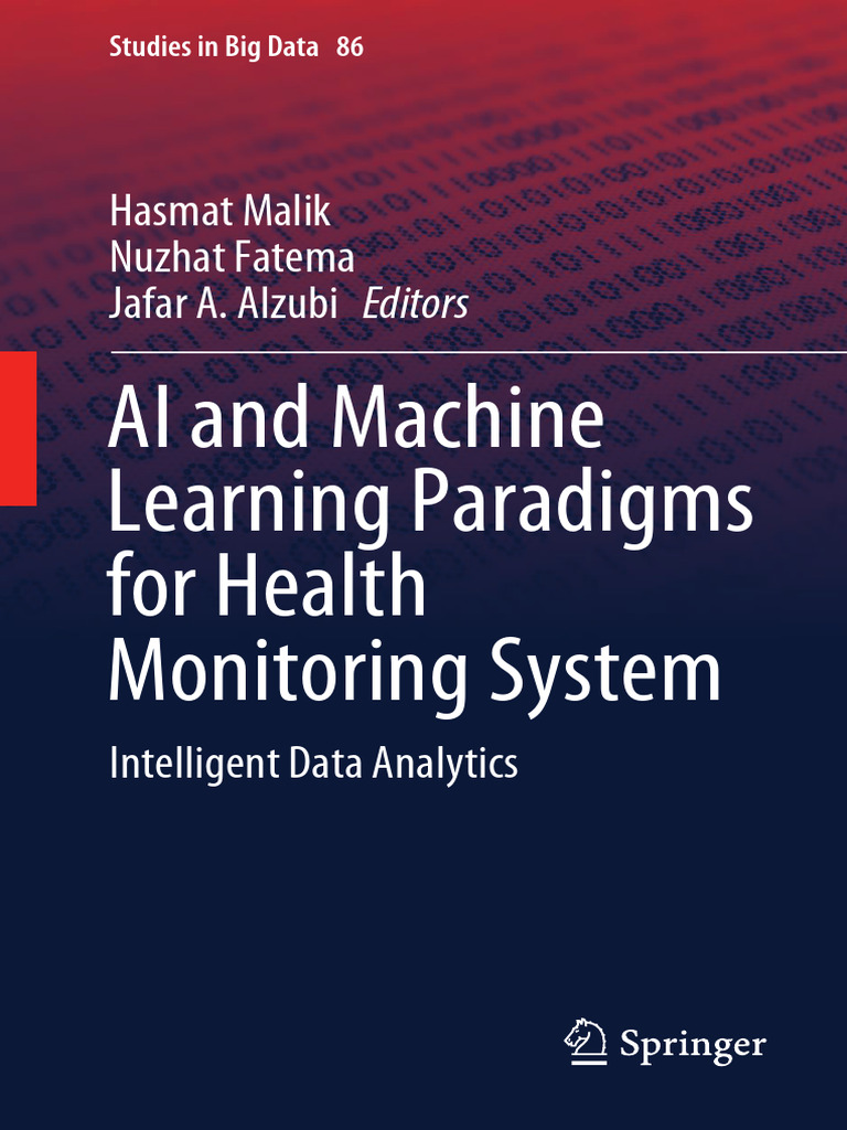 AI and Machine Learning Paradigms For Health Monitoring System | PDF | Power Inverter | Machine ...