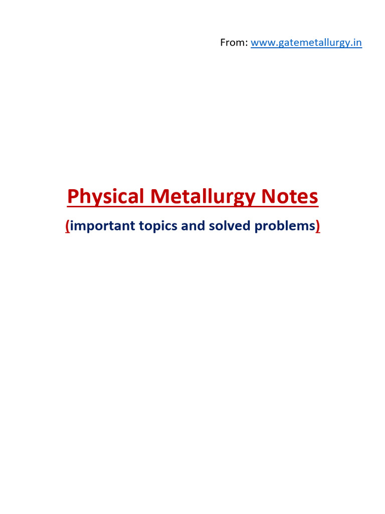 Physical Metallurgy Study Notes | PDF