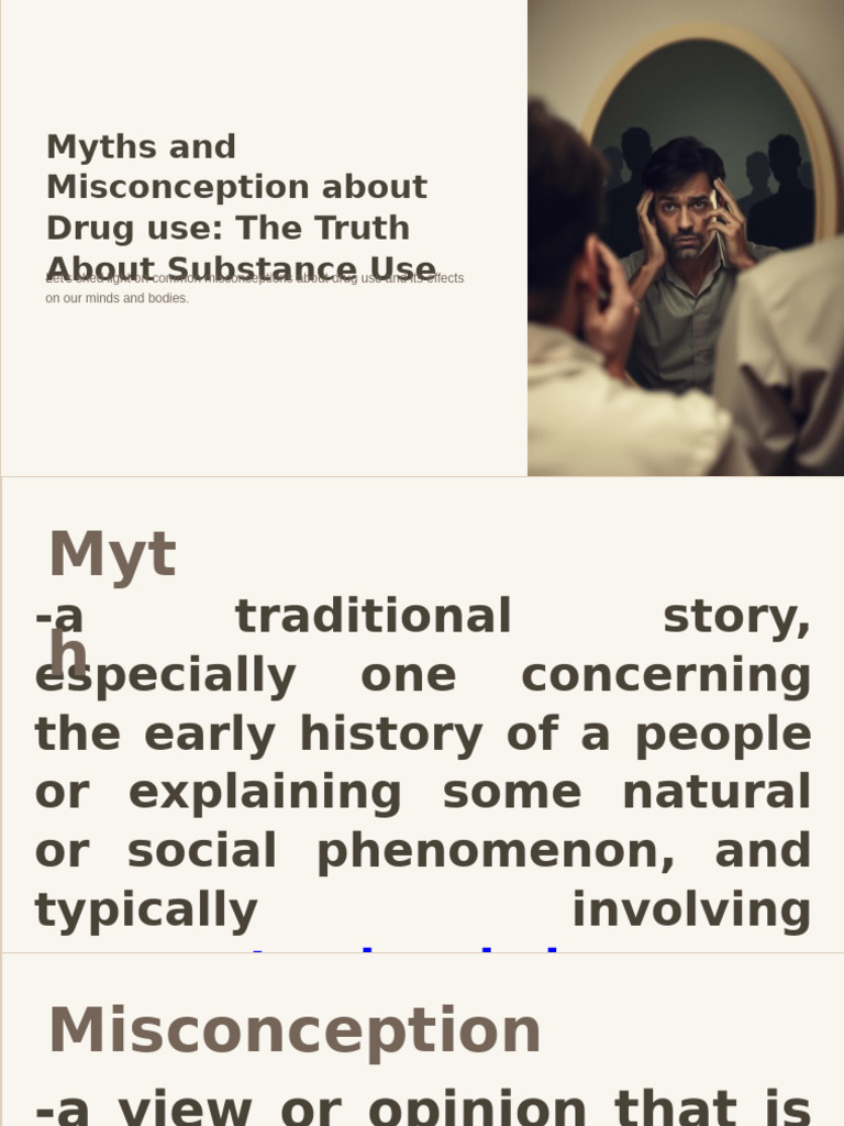 Drug Myths The Truth About Substance Use | PDF