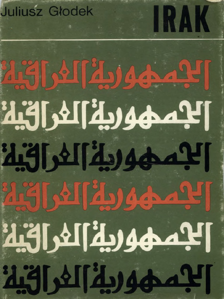 Juliusz Głodek - Irak (1982) Plus Mapa Iraku | PDF