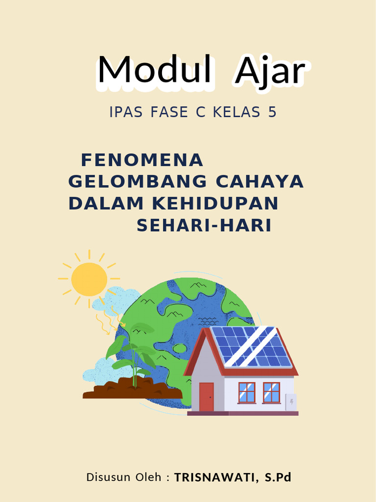 Modul Ajar Ilmu Pengetahuan Alam Dan Sosial (IPAS) - Fenomena Gelombang Cahaya Dalam Kehidupan ...