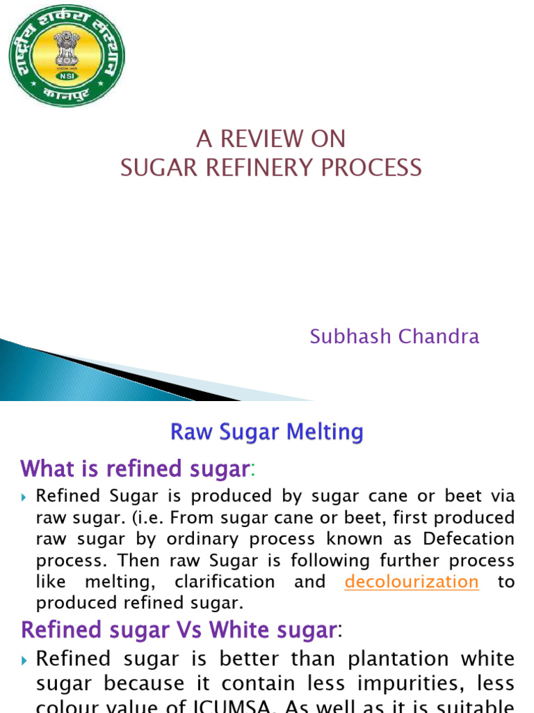 Sugar Refinery Process Overview | PDF | Sugar | Diet & Nutrition