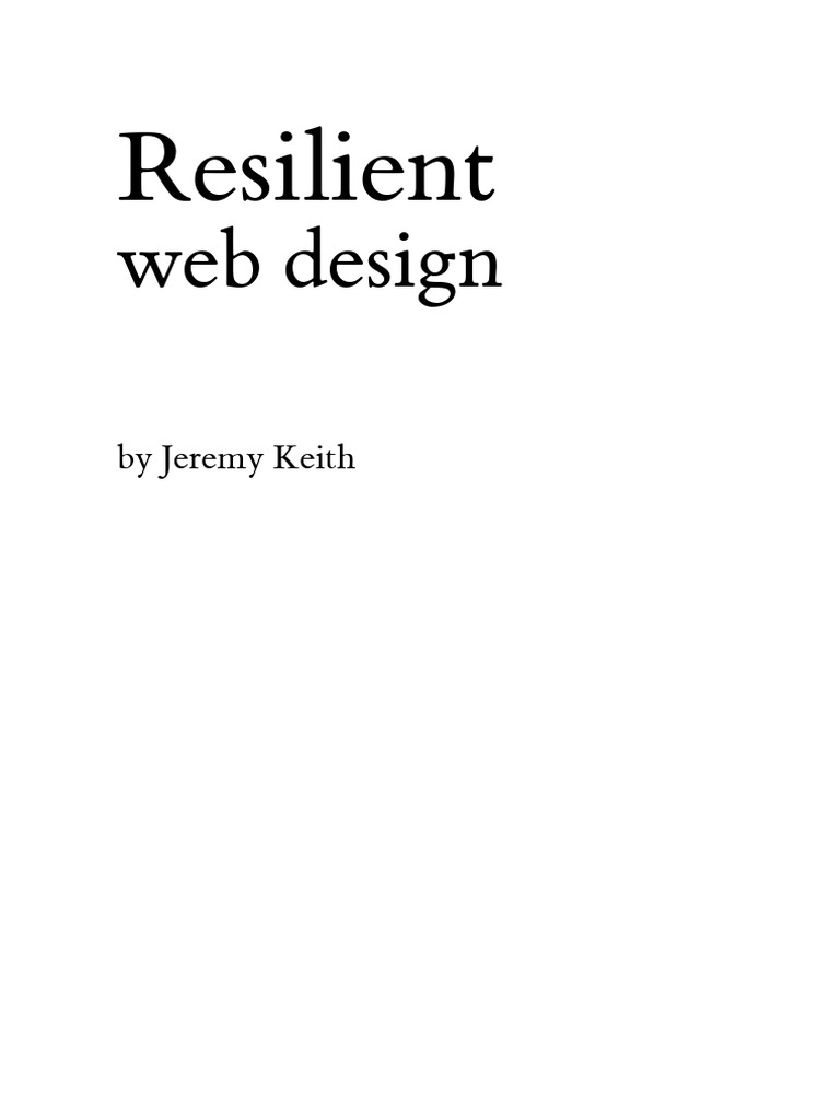 ResilientWebDesign Portrait | PDF | World Wide Web | Internet & Web