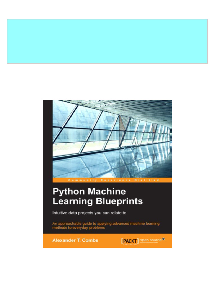 Get Python machine learning blueprints intuitive data projects you can ... Get Python machine learning blueprints intuitive data projects you can ...